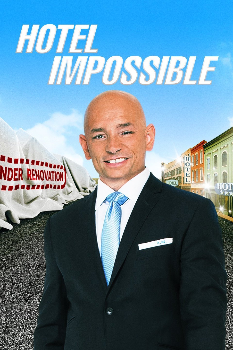 Hotel Impossible - Rotten Tomatoes