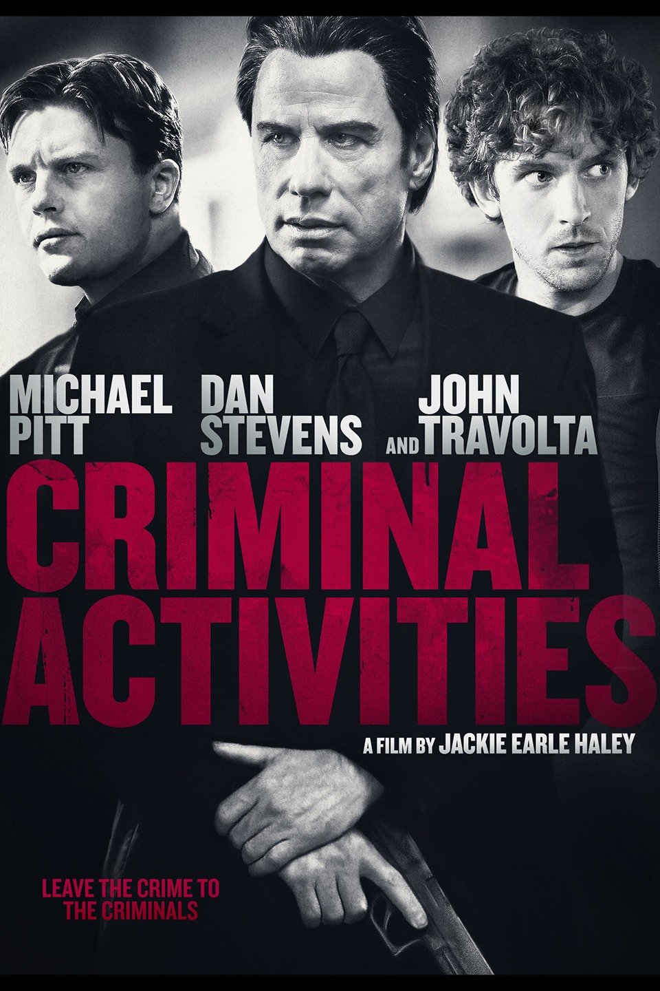 Criminal Activities - Rotten Tomatoes
