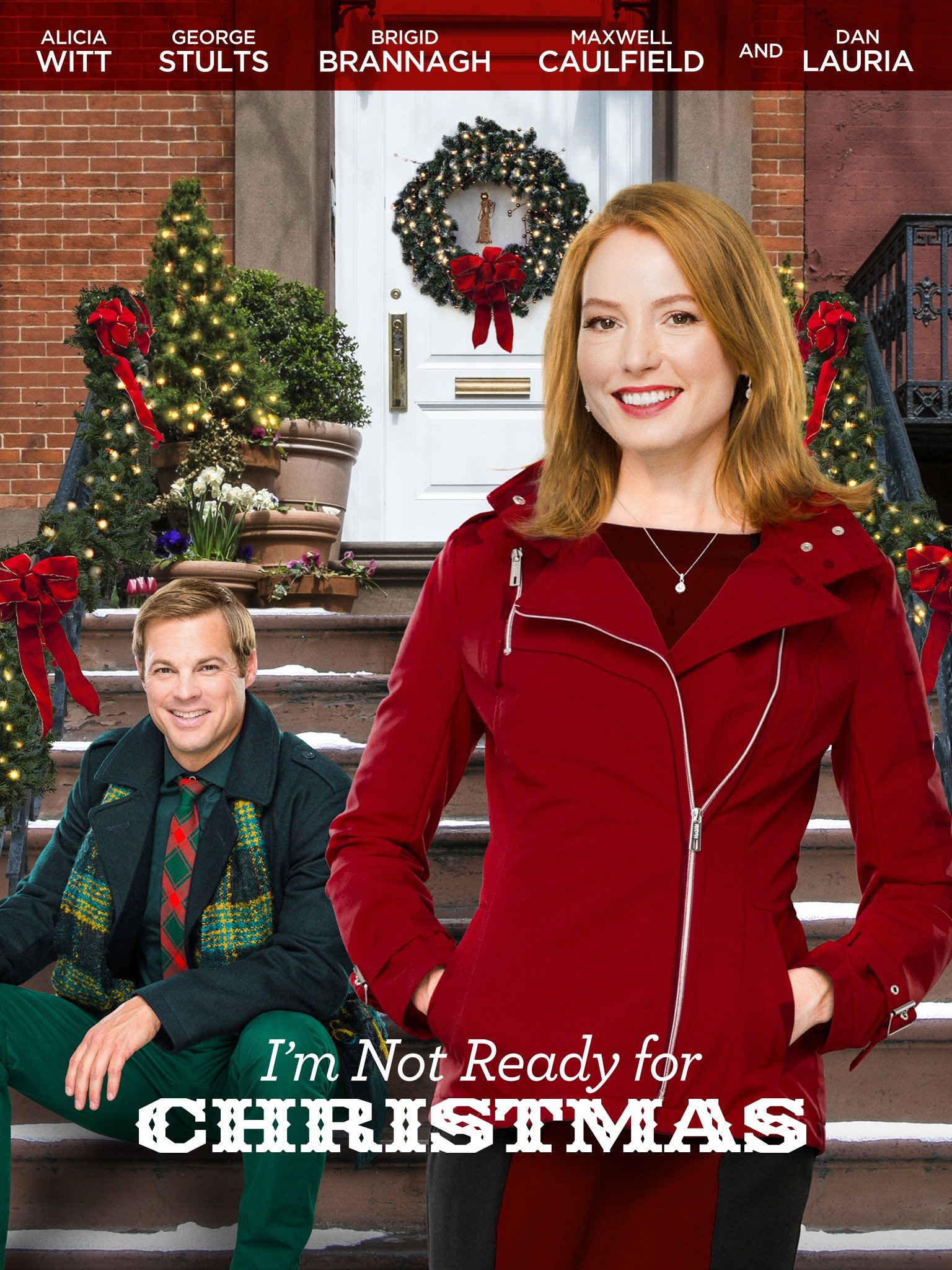 I'm Not Ready for Christmas (2015) - Rotten Tomatoes