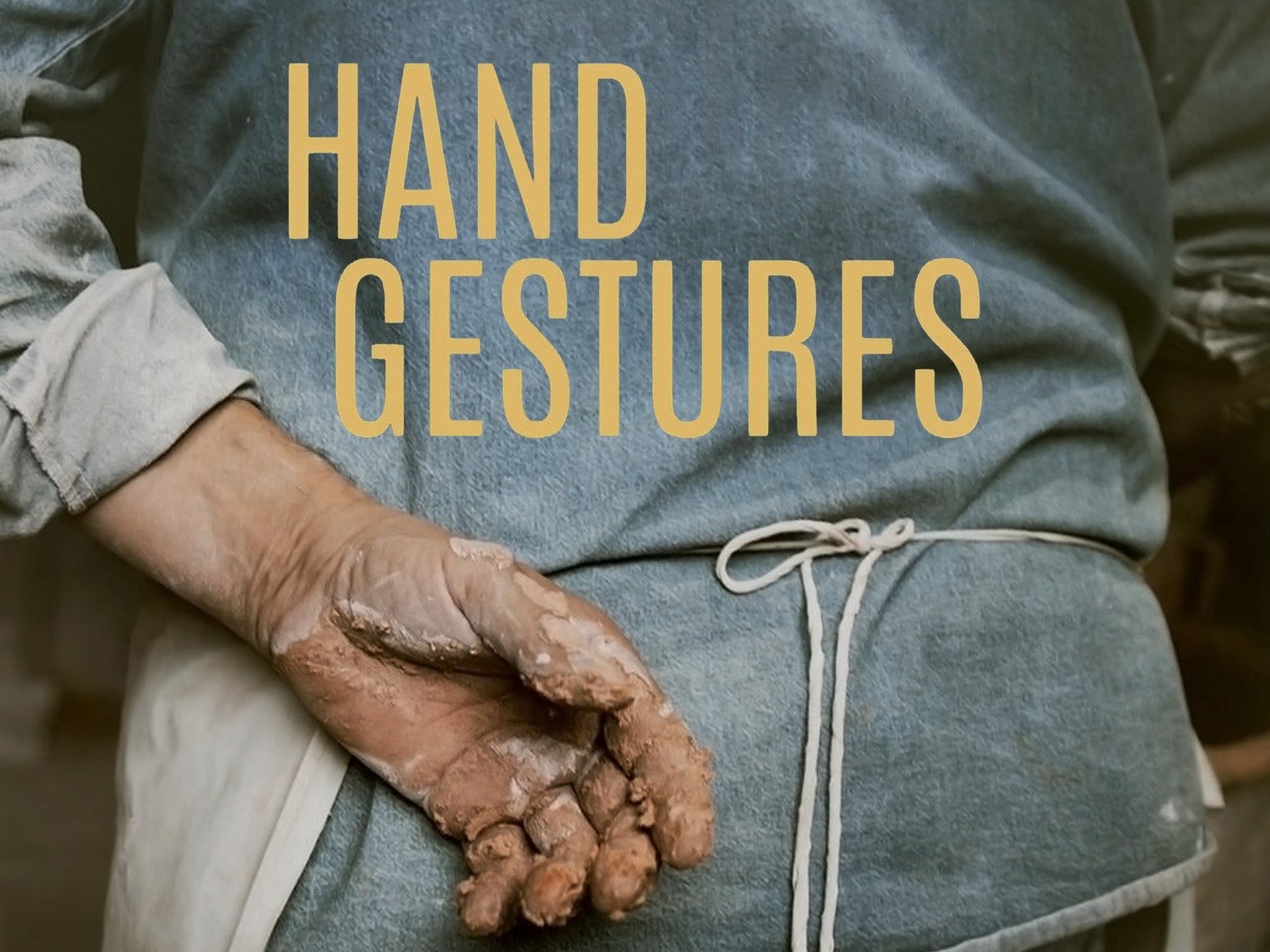 Hand Gestures (2015) - Rotten Tomatoes