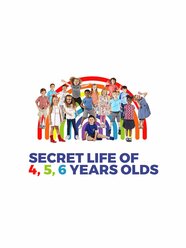 The Secret Life Of 4 5 And 6 Year Olds Rotten Tomatoes