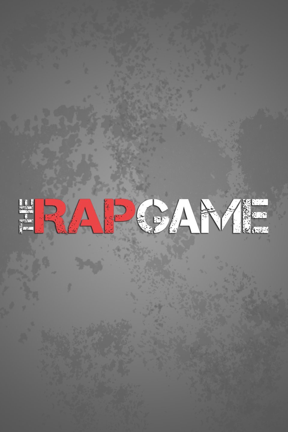 The Rap Game - Rotten Tomatoes