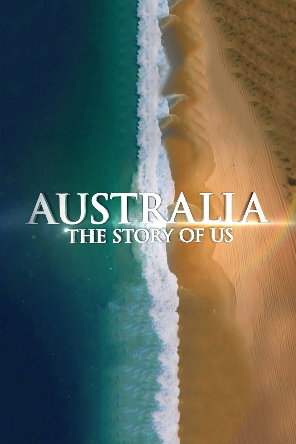 Australia: The Story of Us - Rotten Tomatoes