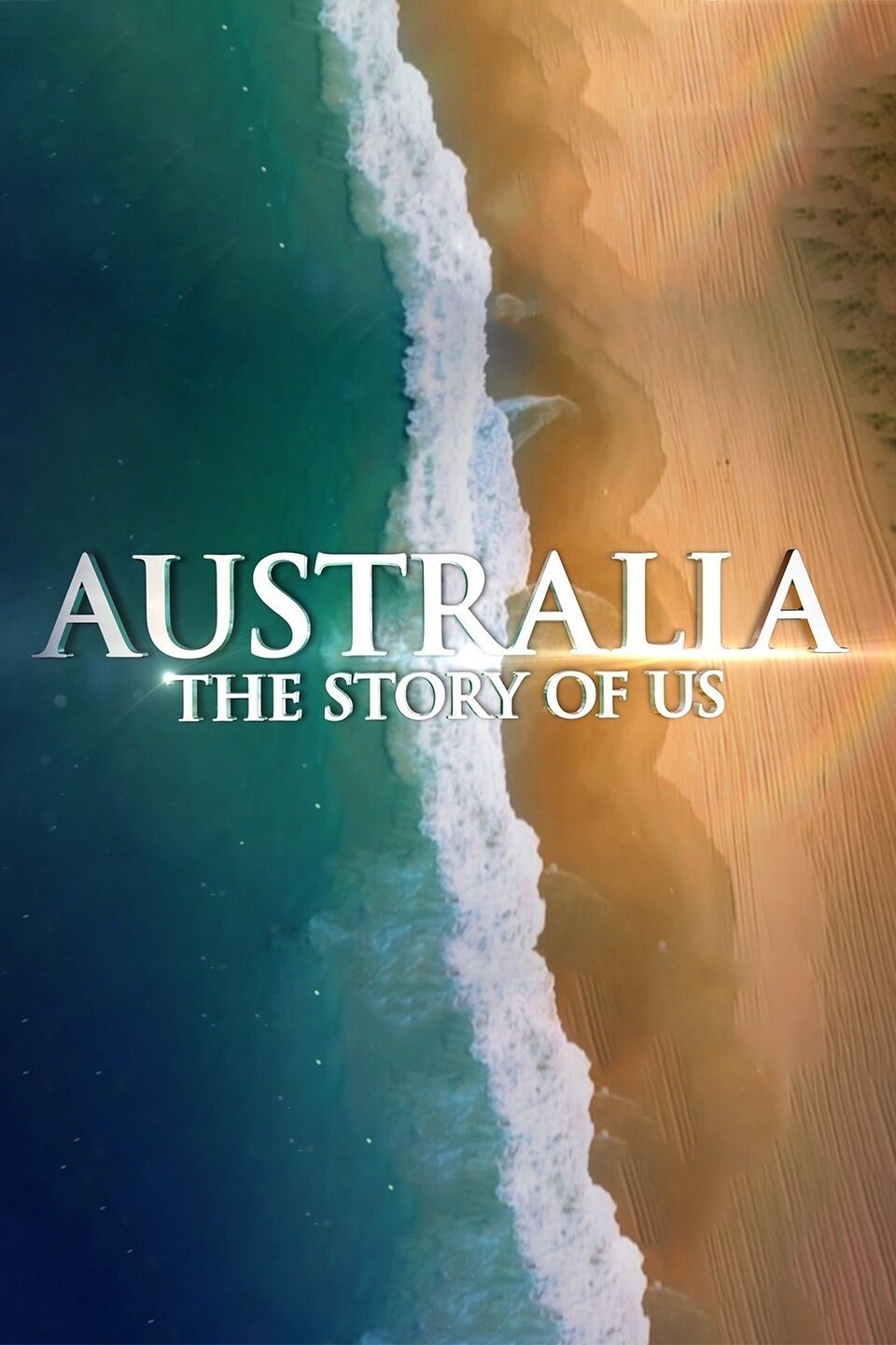 Australia: The Story of Us - Rotten Tomatoes