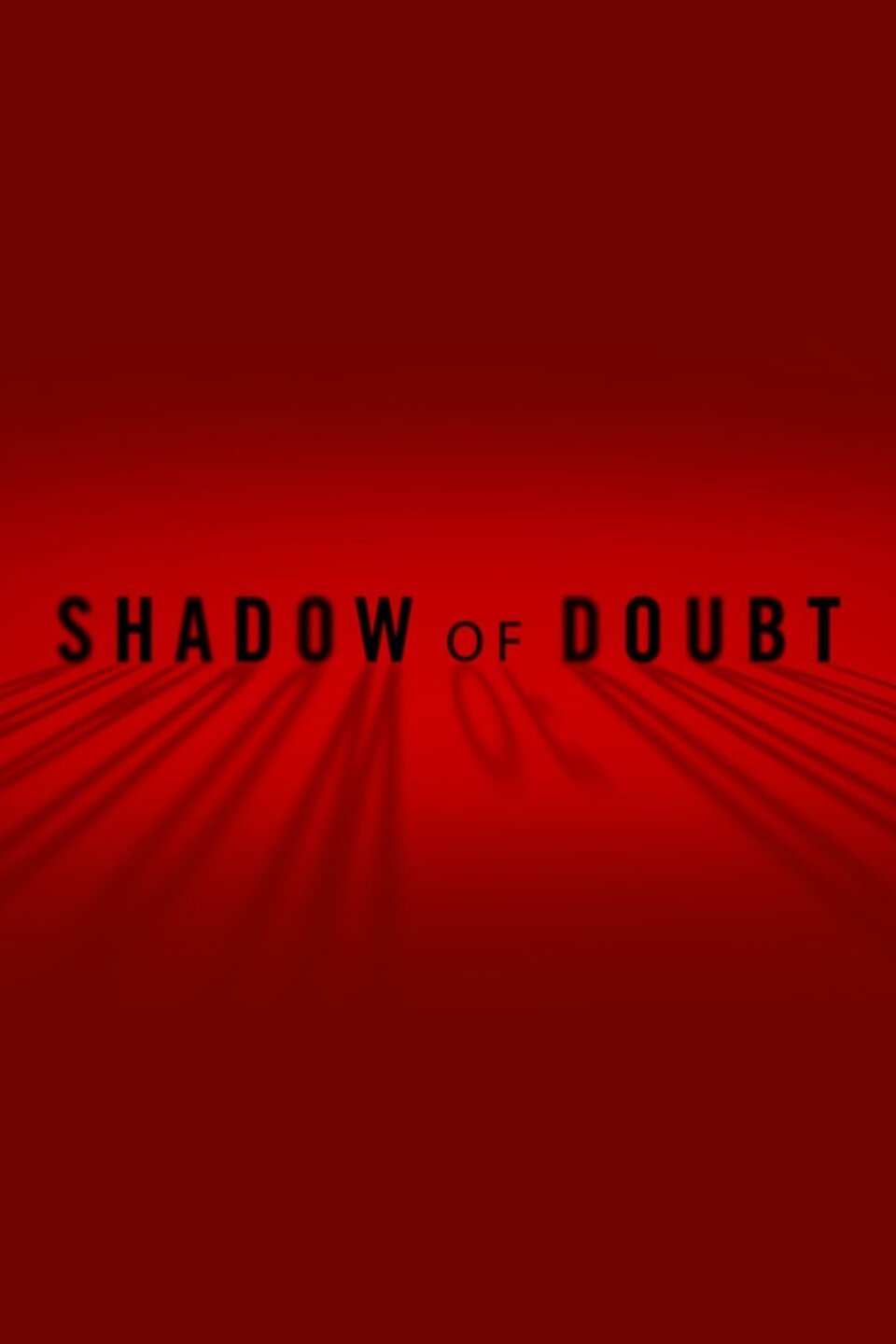 Shadow of Doubt - Rotten Tomatoes