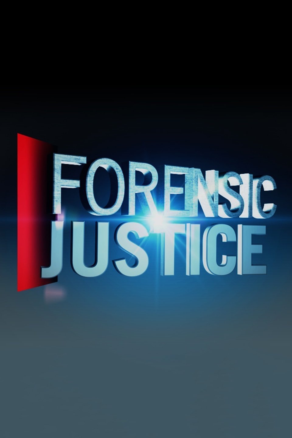 Forensic Justice - Rotten Tomatoes