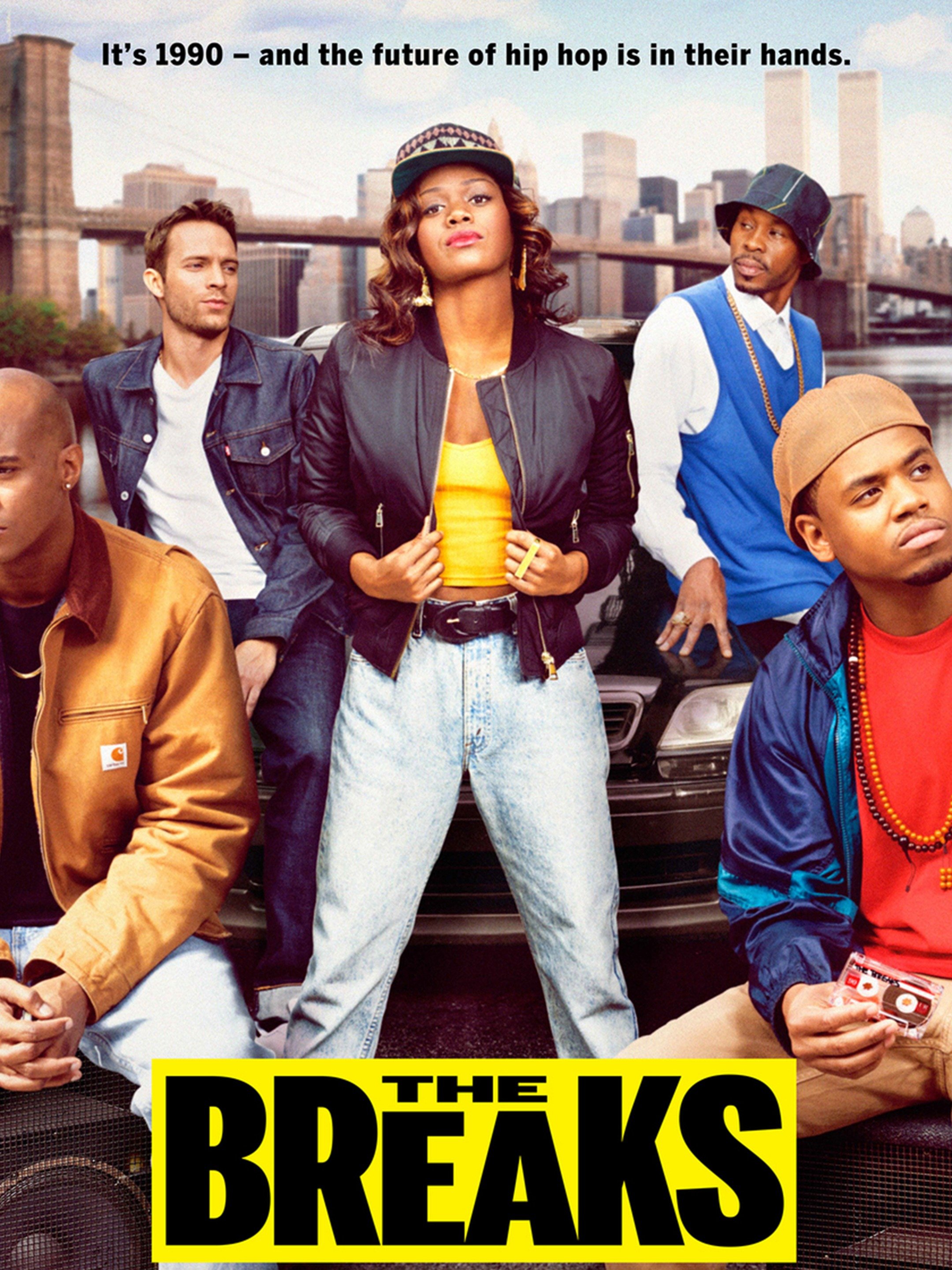 The Breaks (2016) - Rotten Tomatoes