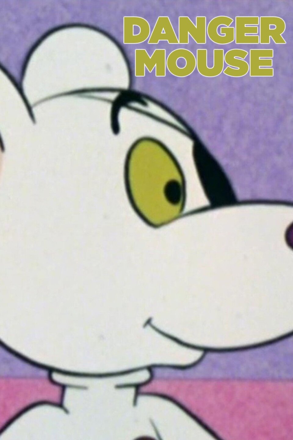 Danger Mouse: Classic Collection - Rotten Tomatoes
