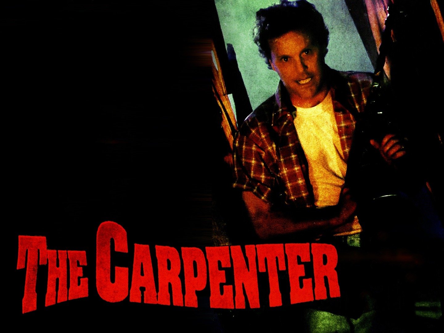 The Carpenter (1988) - Rotten Tomatoes