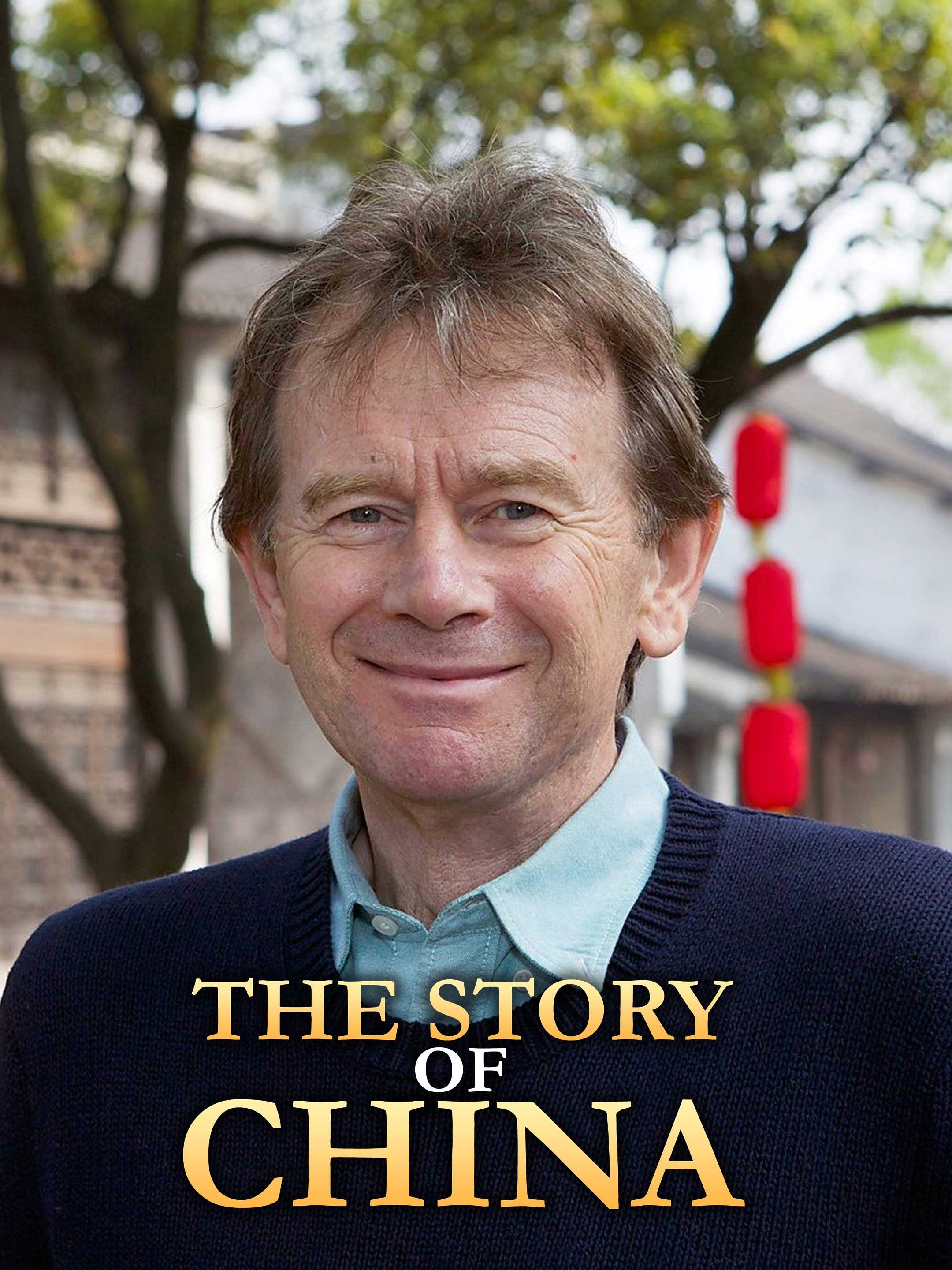 The Story of China With Michael Wood - Rotten Tomatoes