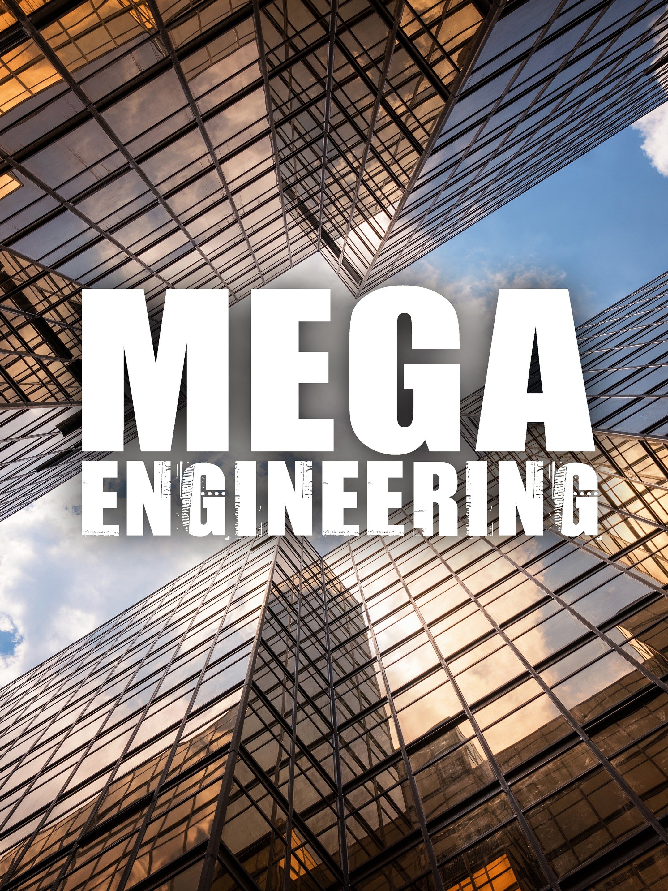 Mega Engineering - Rotten Tomatoes