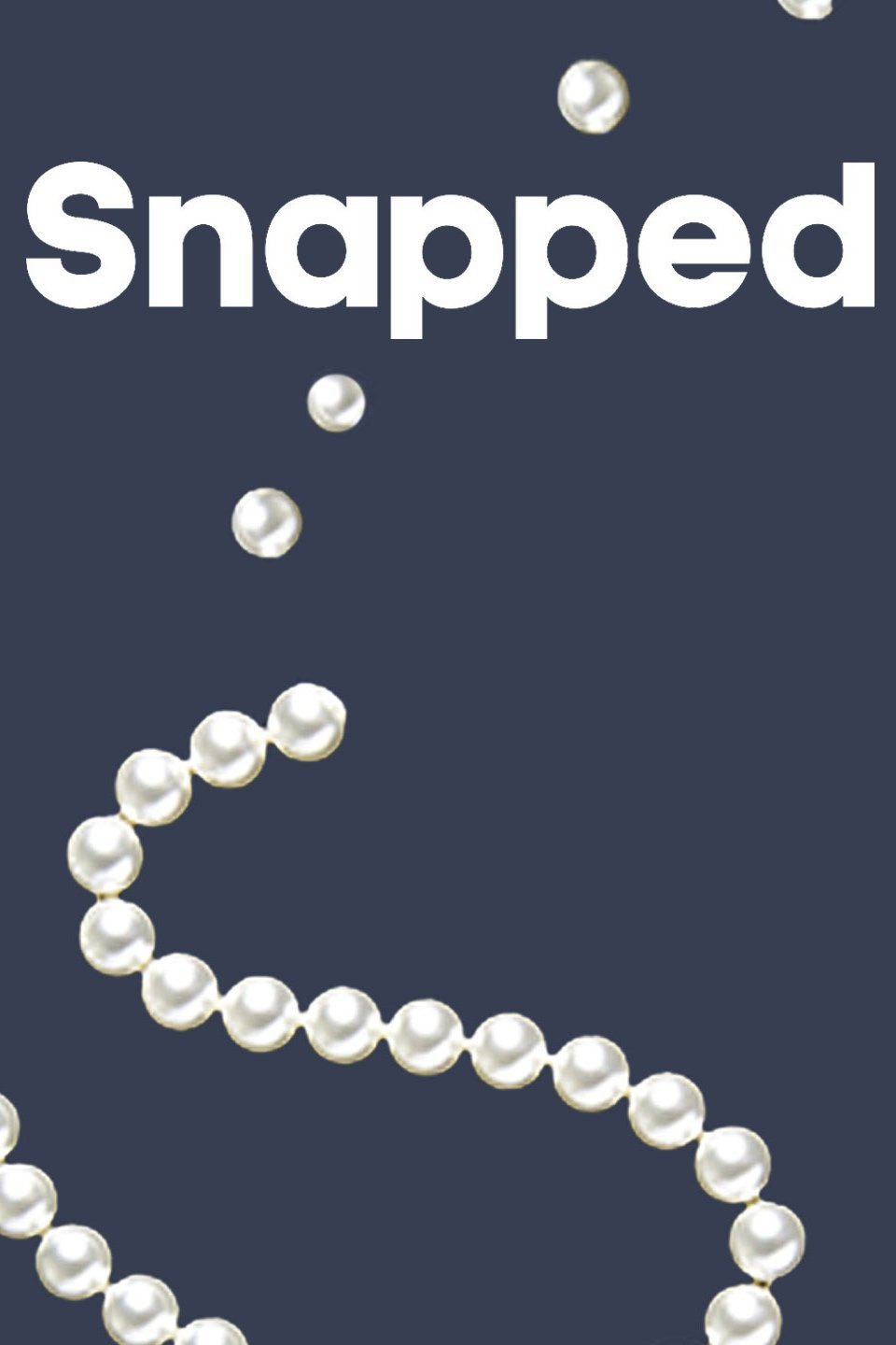 Snapped - Rotten Tomatoes