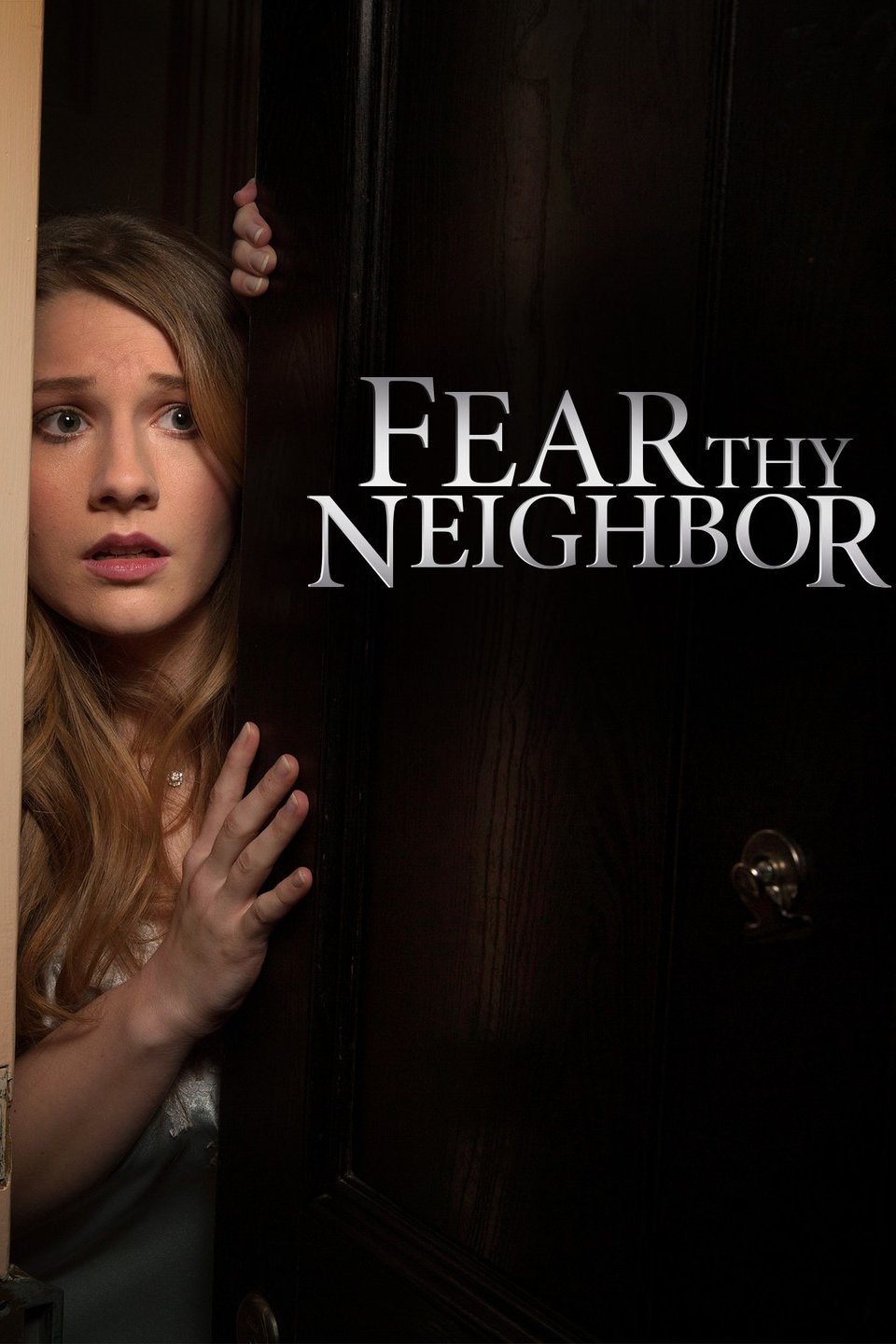 Fear Thy Neighbor - Rotten Tomatoes