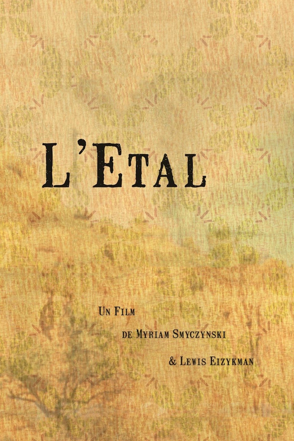L'Etal - Rotten Tomatoes