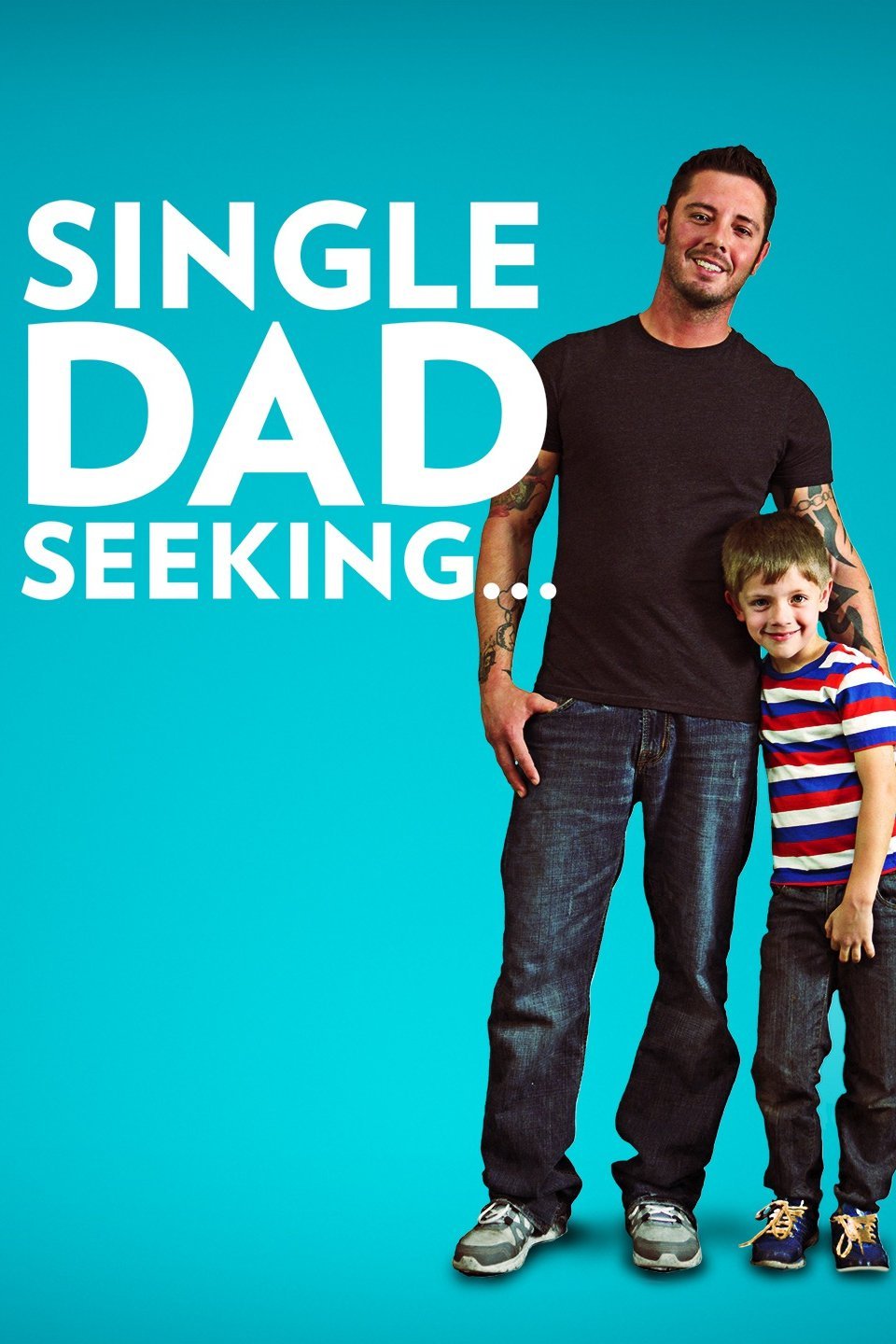 Single Dad Seeking... - Rotten Tomatoes