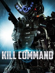 Kill Command Pictures Rotten Tomatoes