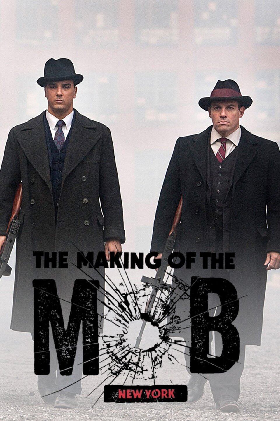The Making of the Mob: New York - Rotten Tomatoes