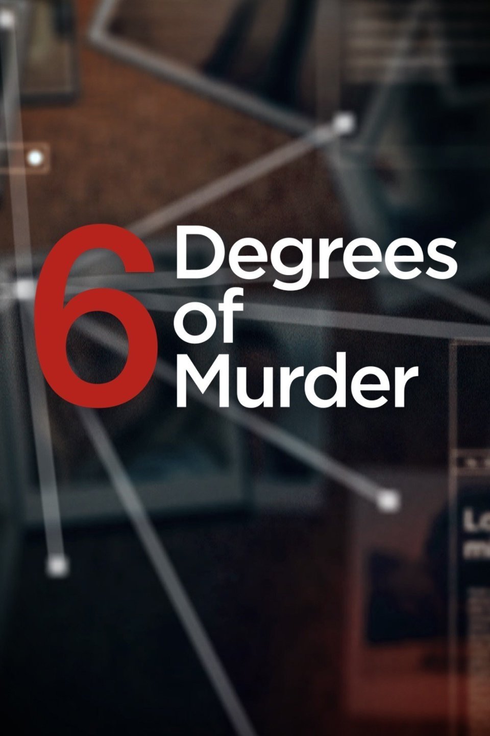 Six Degrees Of Murder Rotten Tomatoes