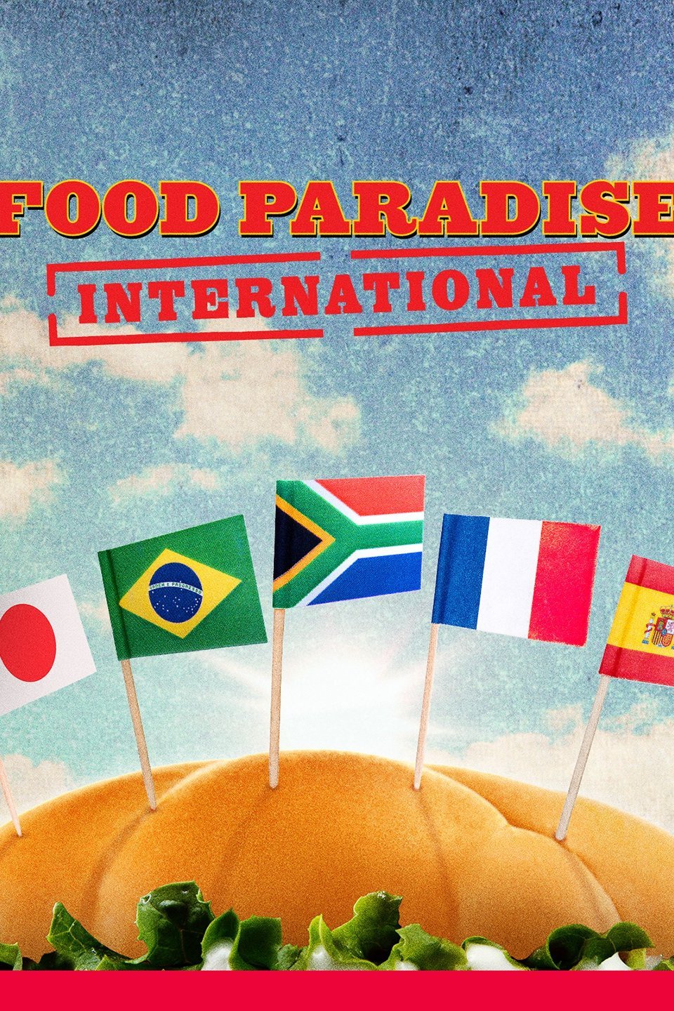 Food Paradise International - Rotten Tomatoes