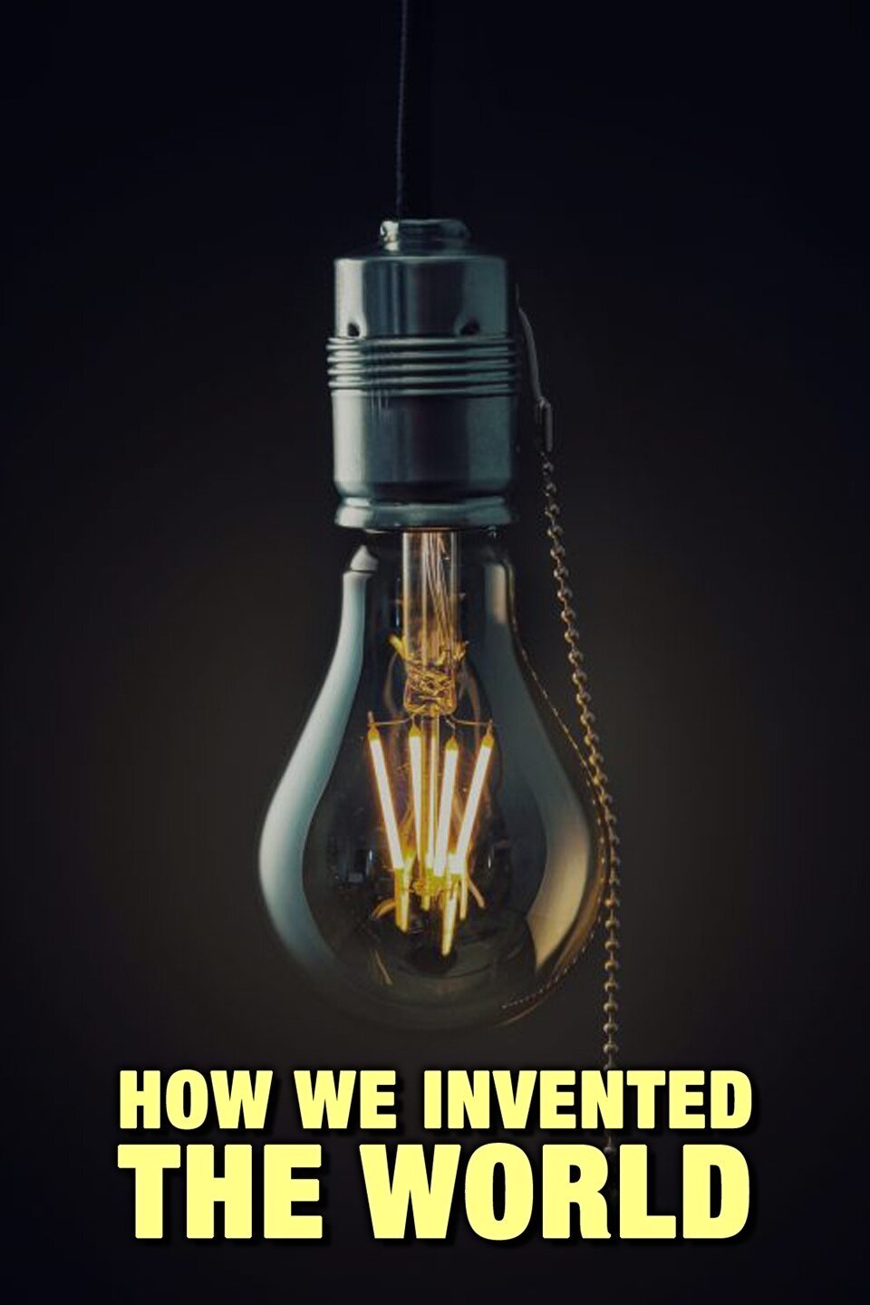 How We Invented the World - Rotten Tomatoes