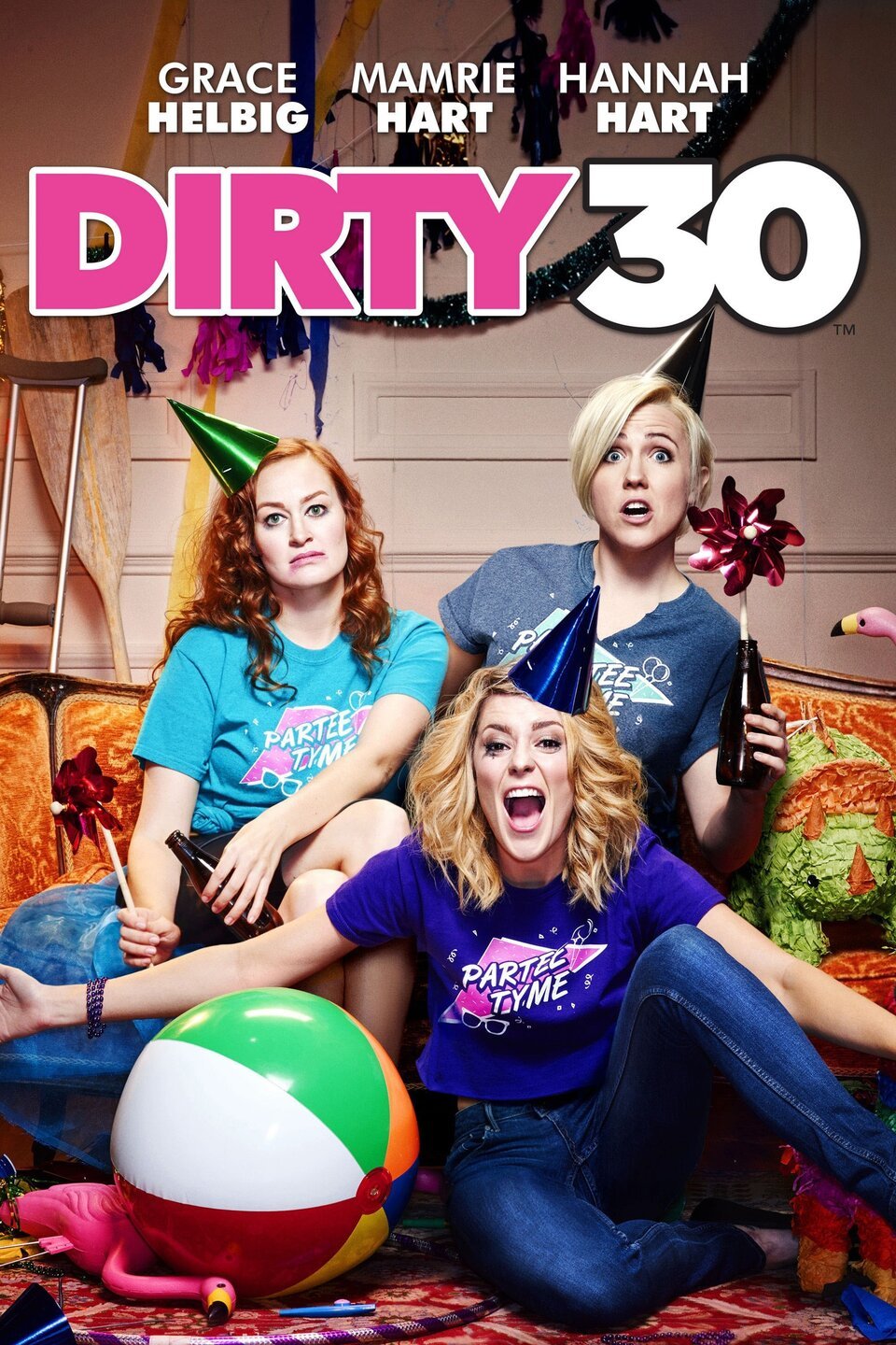 Dirty 30 Pictures - Rotten Tomatoes