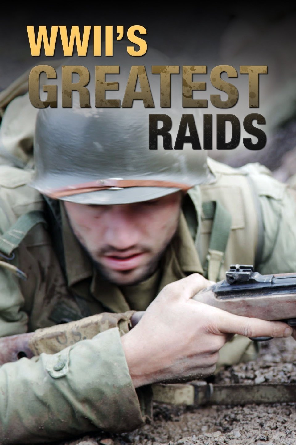 WWII's Greatest Raids - Rotten Tomatoes