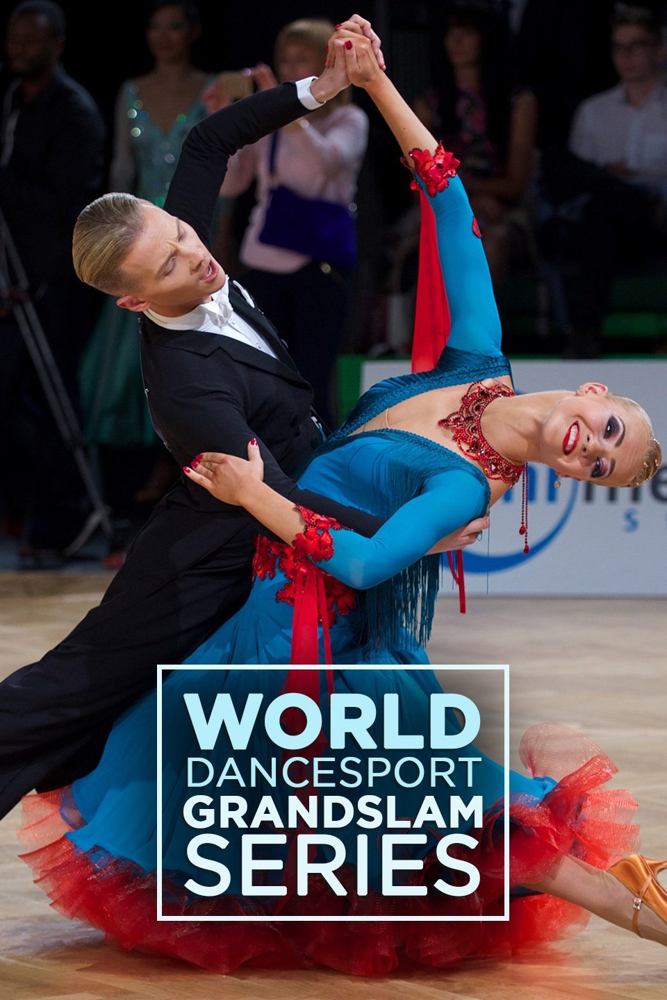 World Dancesport Grandslam Series - Rotten Tomatoes