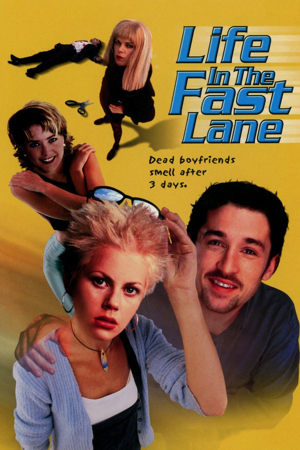 Life in the Fast Lane - Rotten Tomatoes