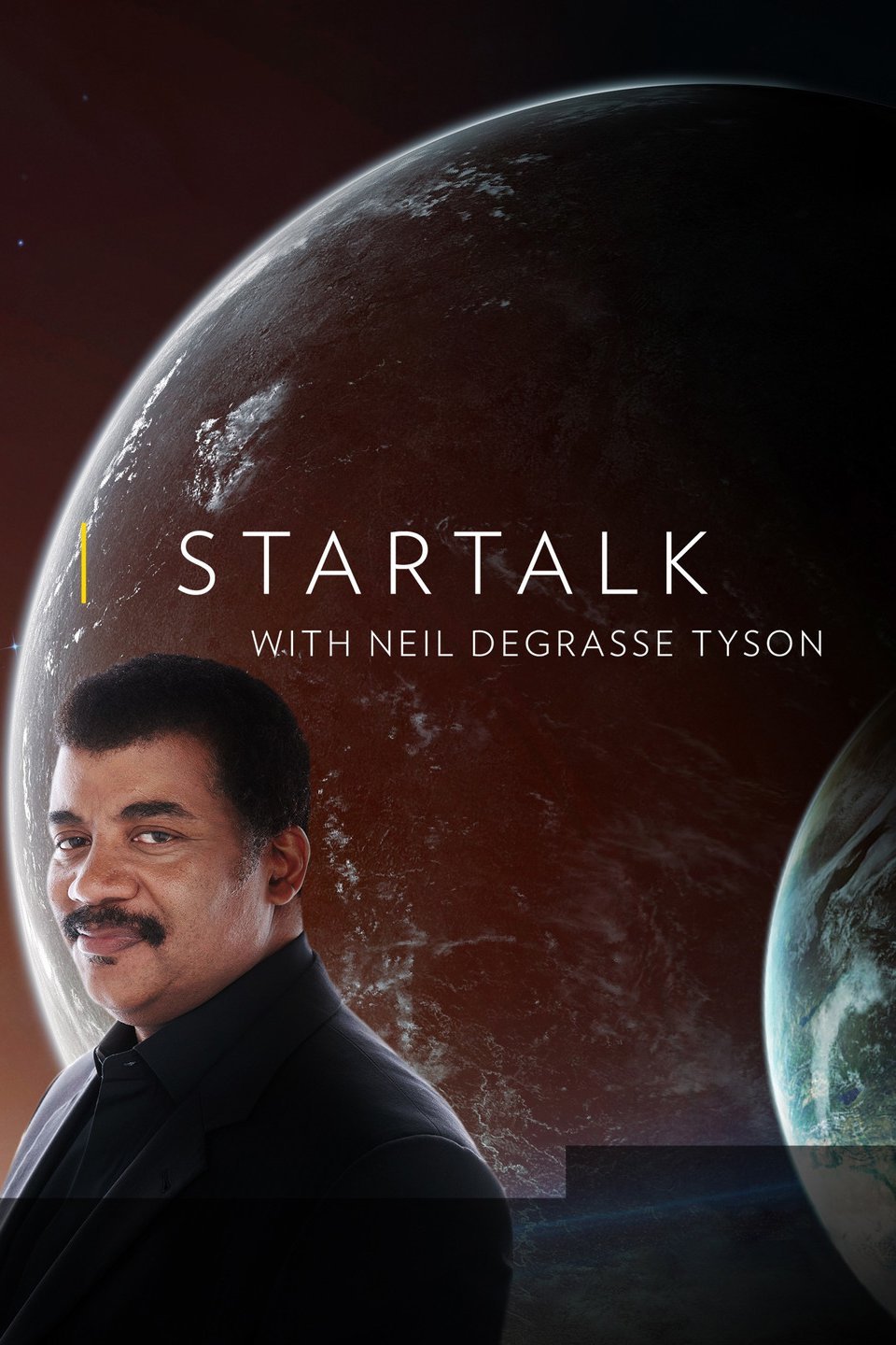 StarTalk With Neil DeGrasse Tyson - Rotten Tomatoes