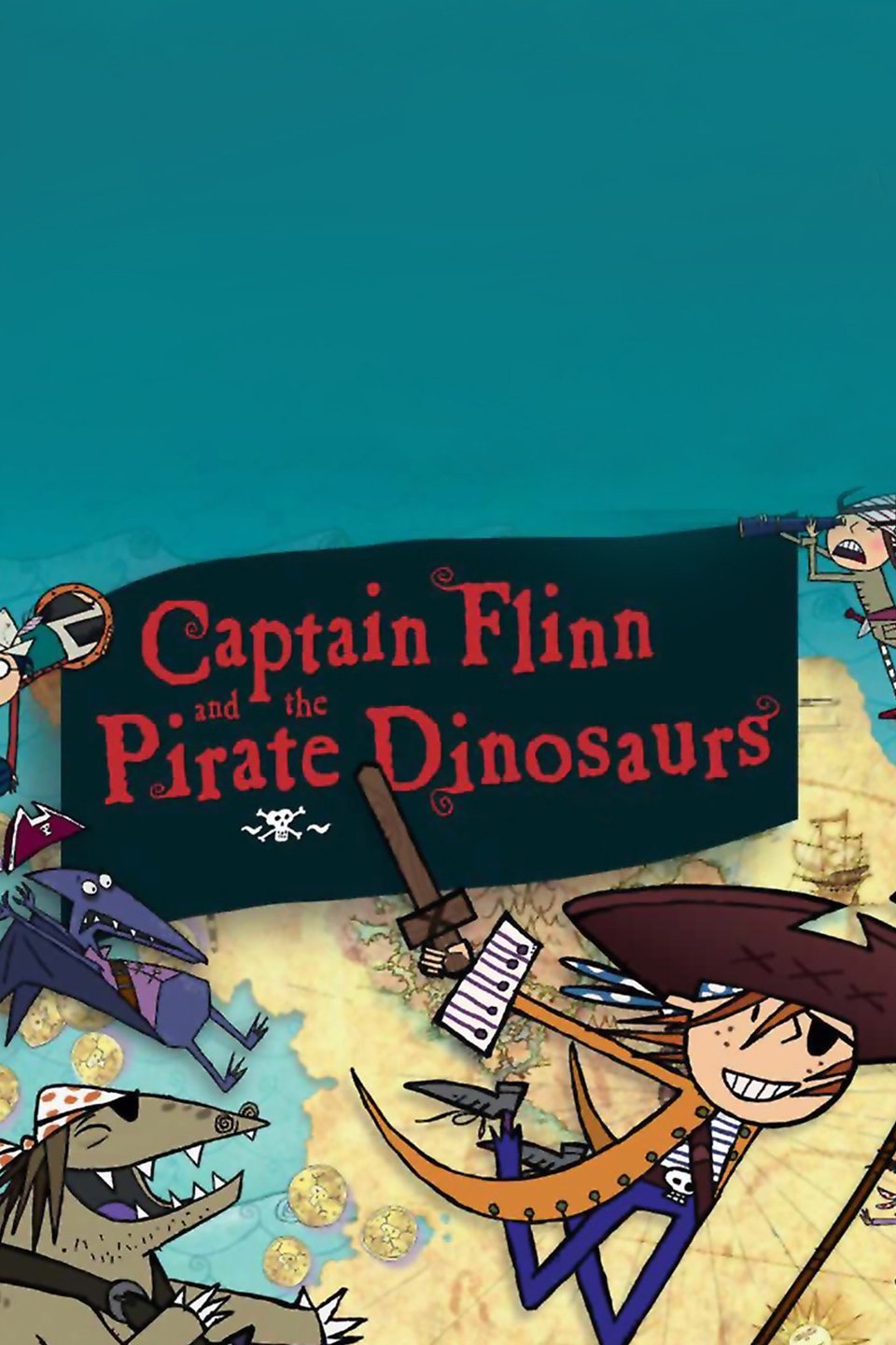 Captain Flinn and the Pirate Dinosaurs - Rotten Tomatoes