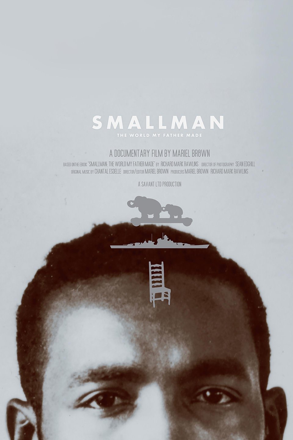 Smallman: The World My Father Made Pictures - Rotten Tomatoes