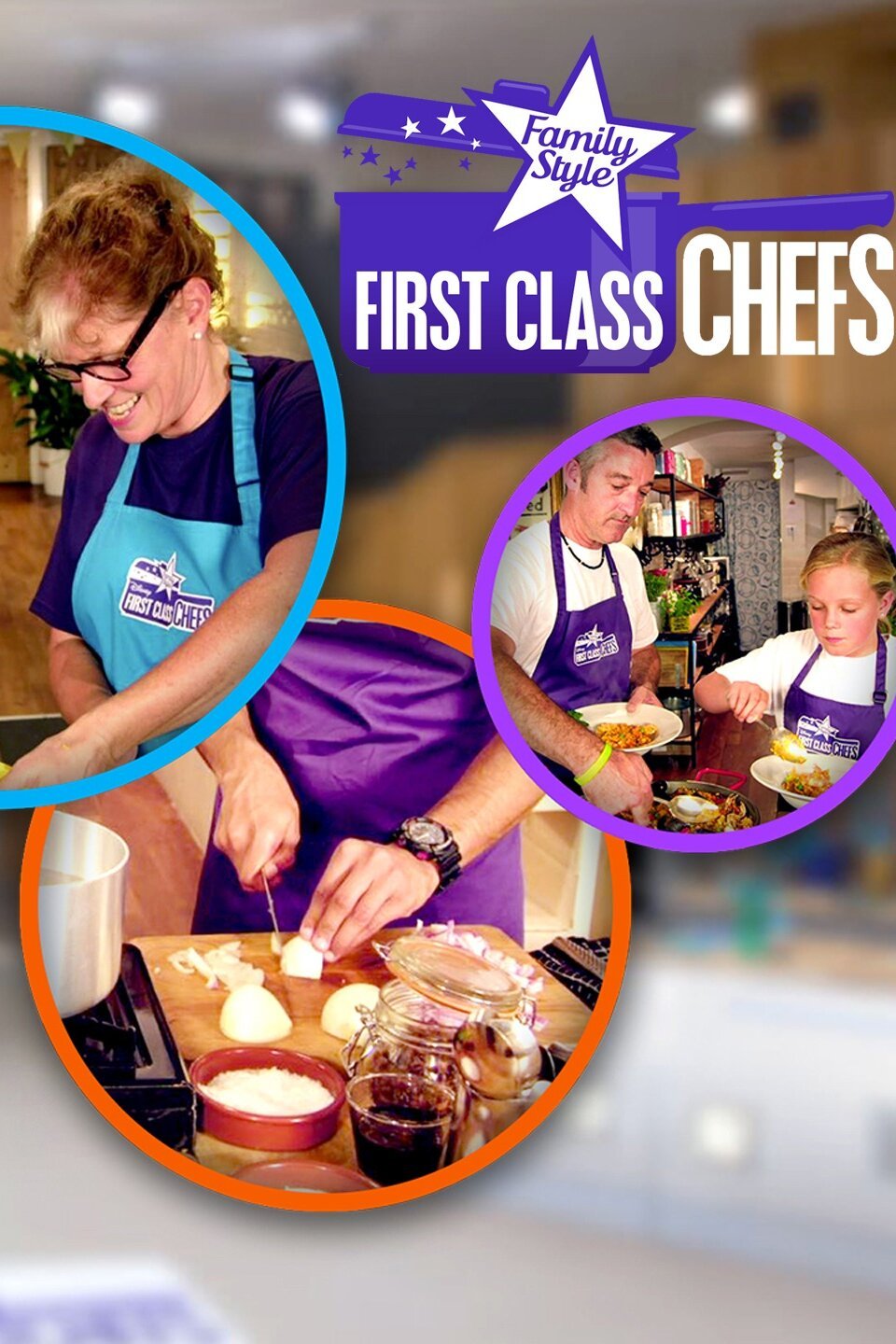 First Class Chefs: Family Style - Rotten Tomatoes