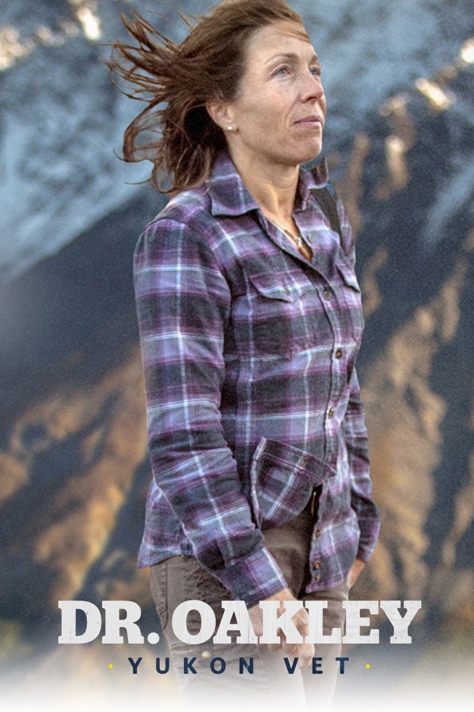 Dr. Oakley, Yukon Vet - Rotten Tomatoes