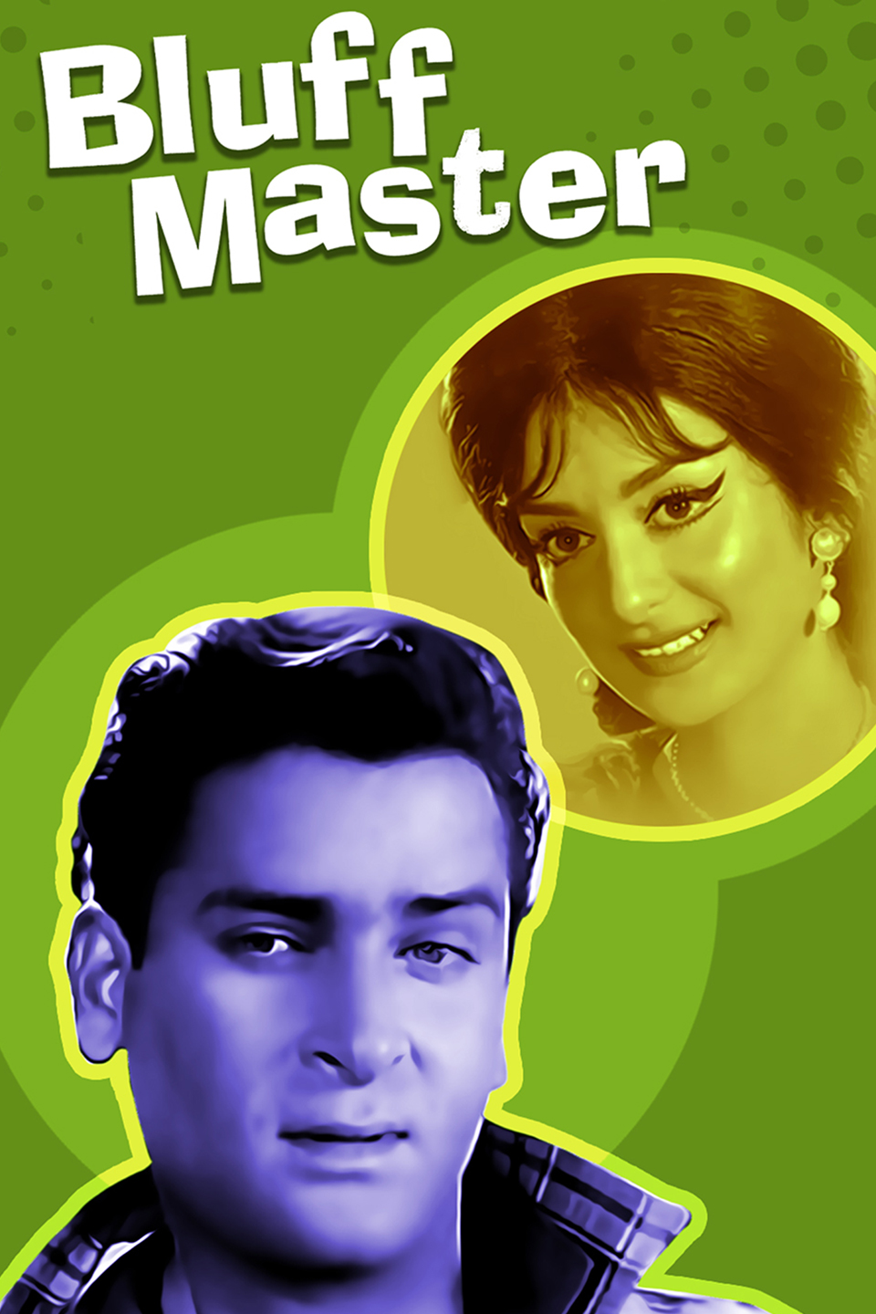 Bluff Master - Rotten Tomatoes