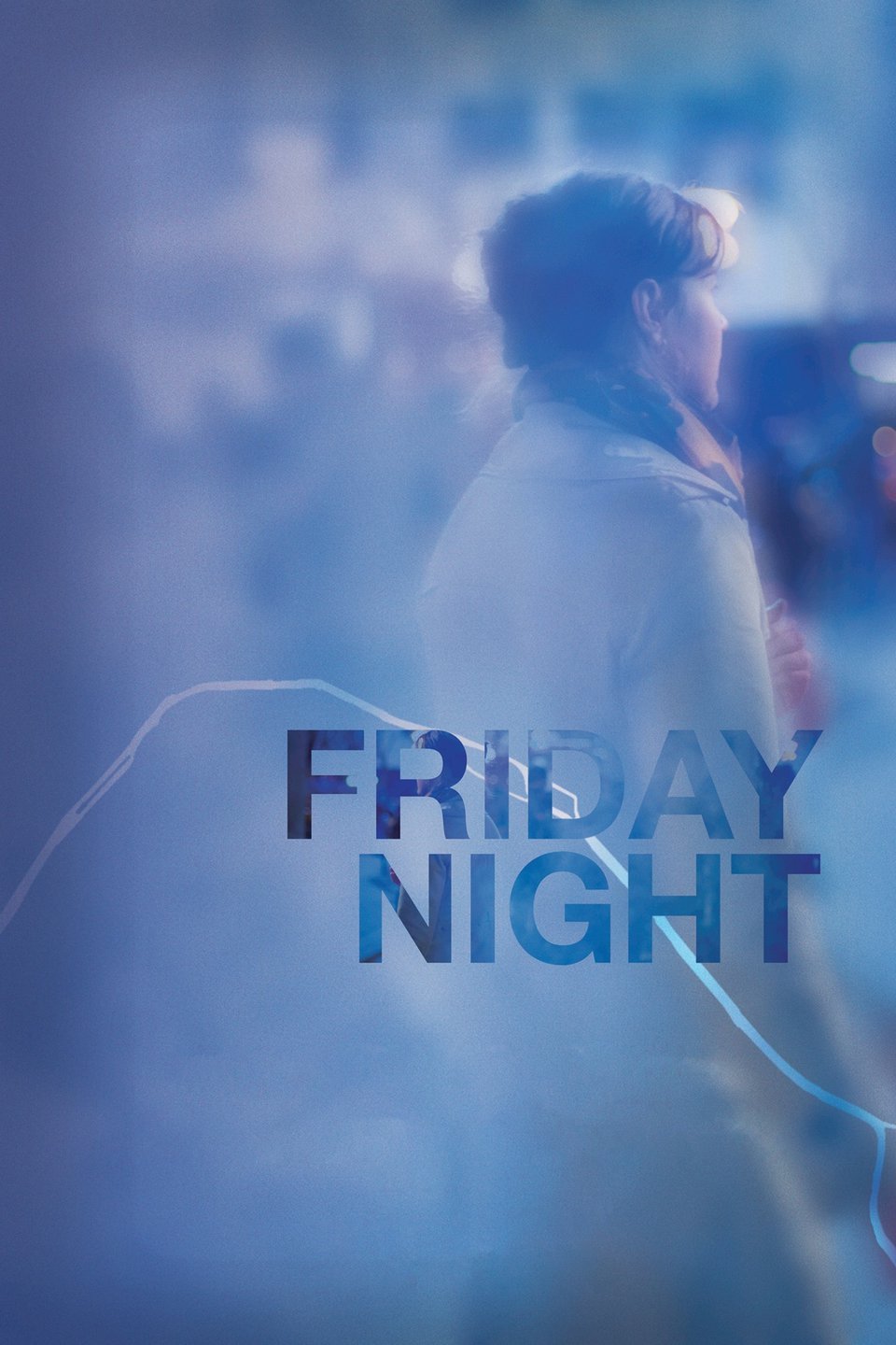 Friday Night - Rotten Tomatoes