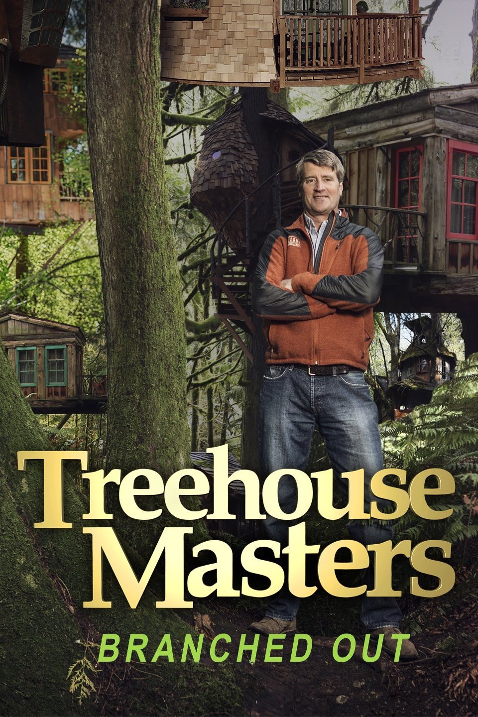 Treehouse Masters: Branched Out Pictures - Rotten Tomatoes