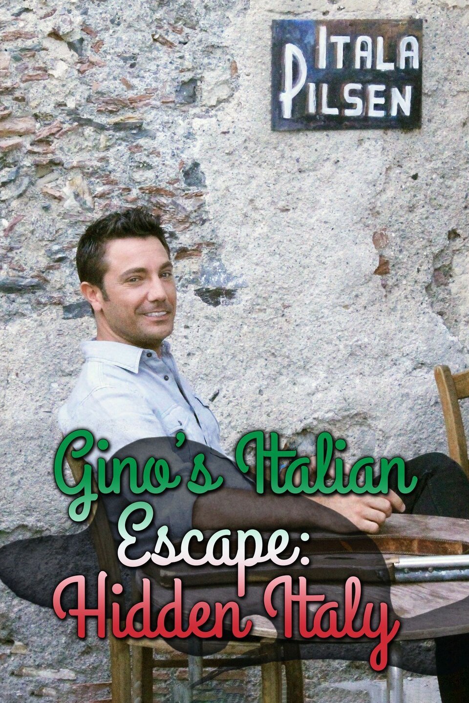 Gino's Italian Escape: Hidden Italy - Rotten Tomatoes