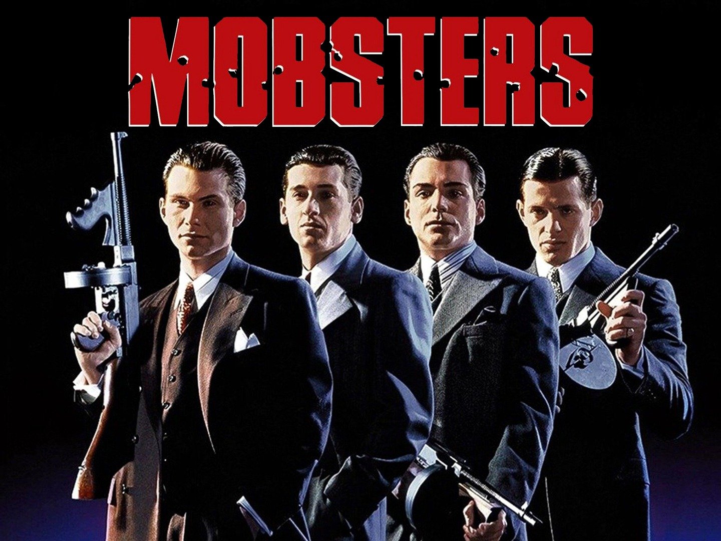 Mobsters 1991 Movie