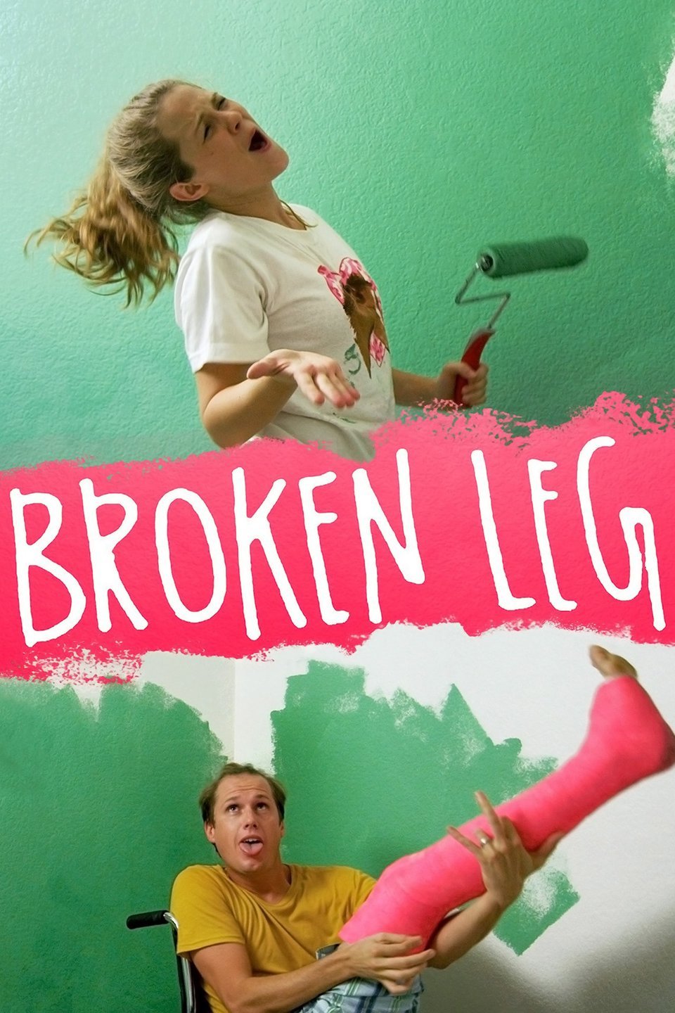 Broken Leg - Rotten Tomatoes
