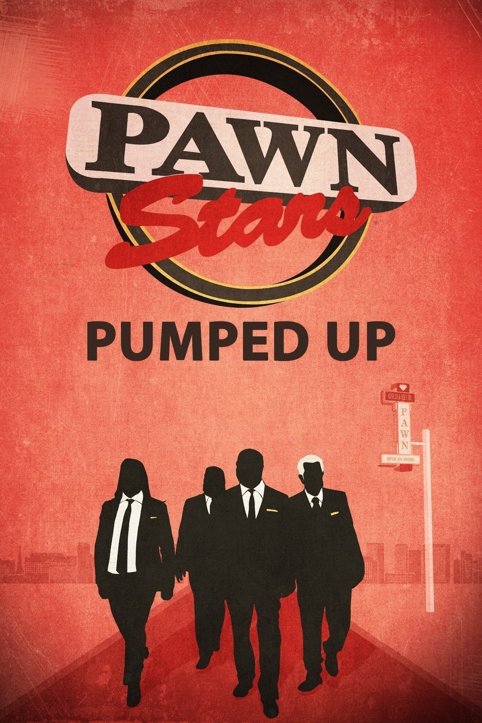 Pawn Stars: Pumped Up - Rotten Tomatoes