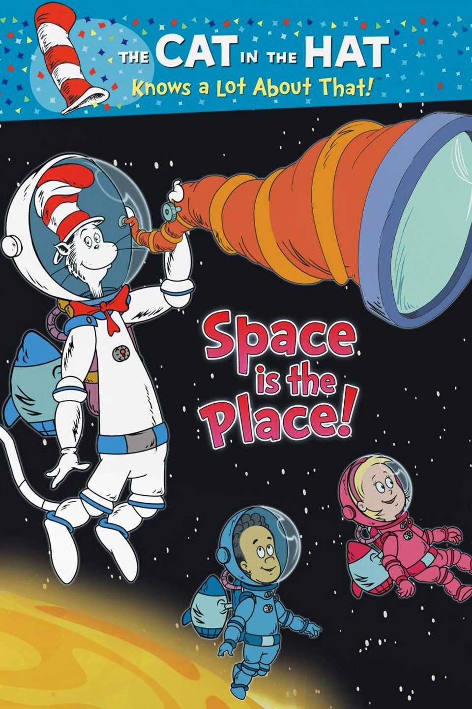 The Cat in the Hat Knows a Lot About Space! - Movie Reviews