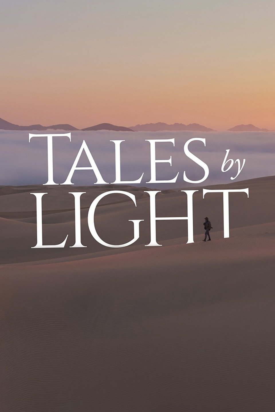 Tales by Light - Rotten Tomatoes