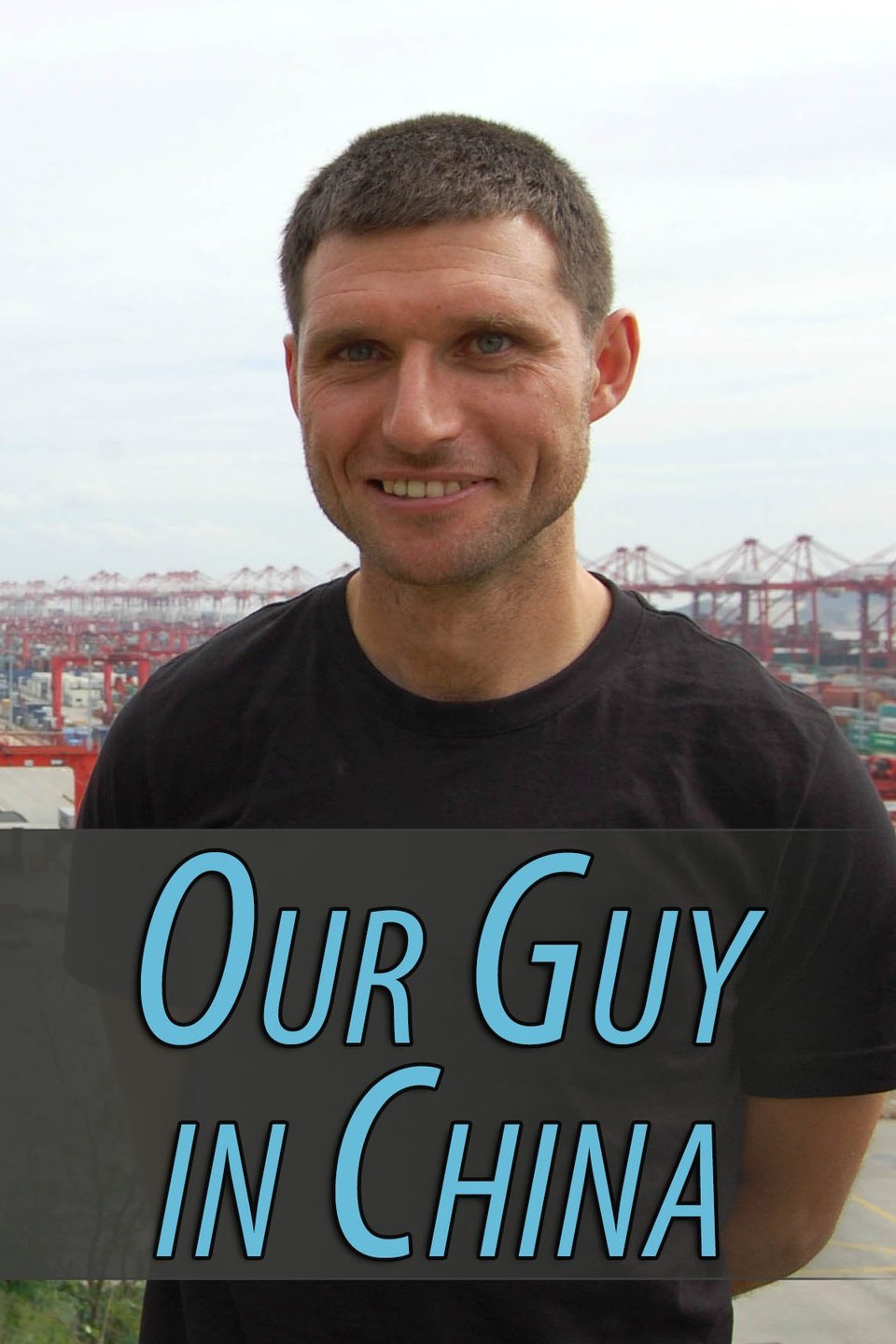 Our Guy in China - Rotten Tomatoes