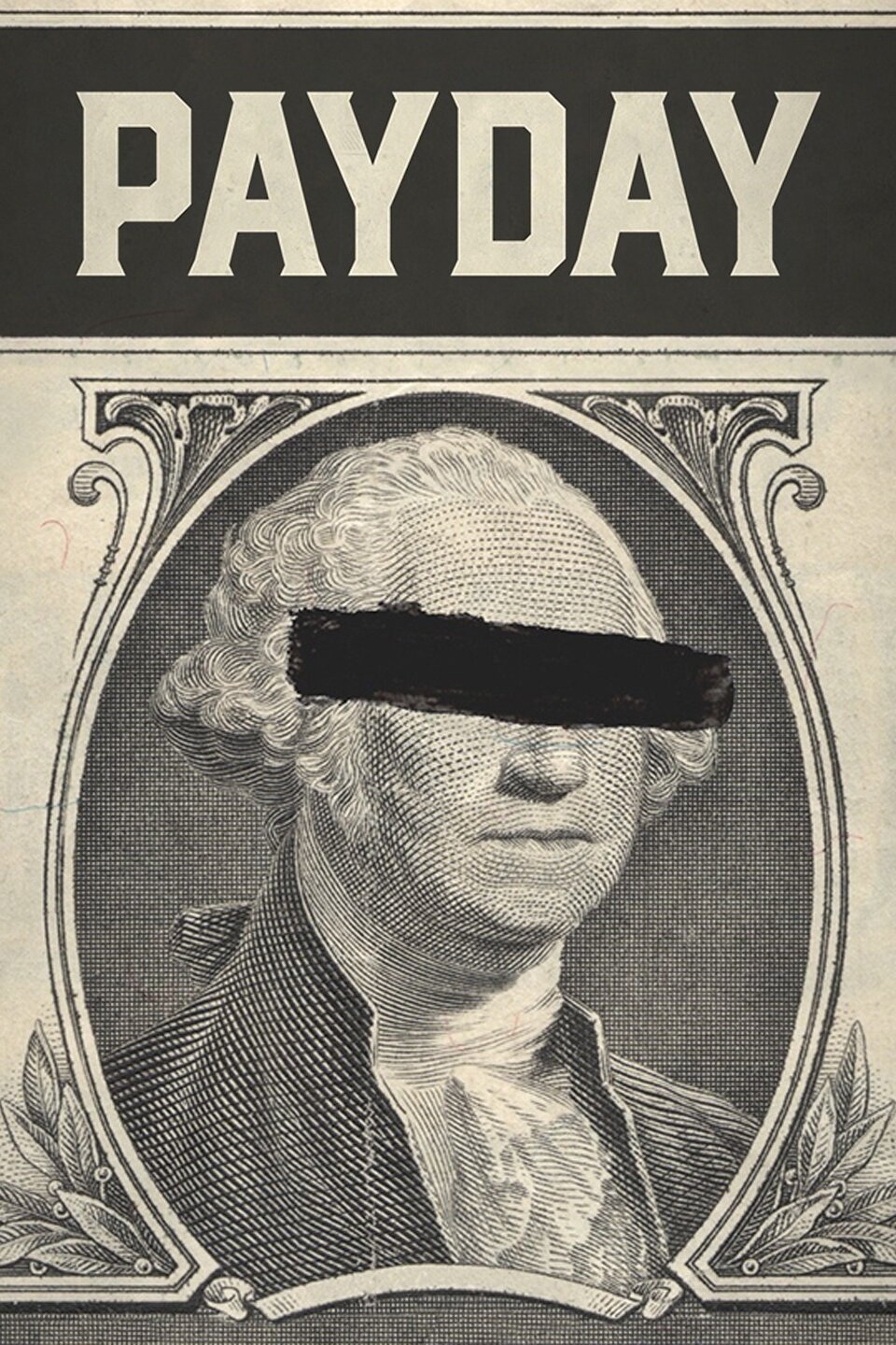 Payday - Rotten Tomatoes