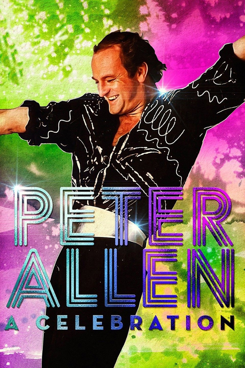 Peter Allen: A Celebration - Rotten Tomatoes