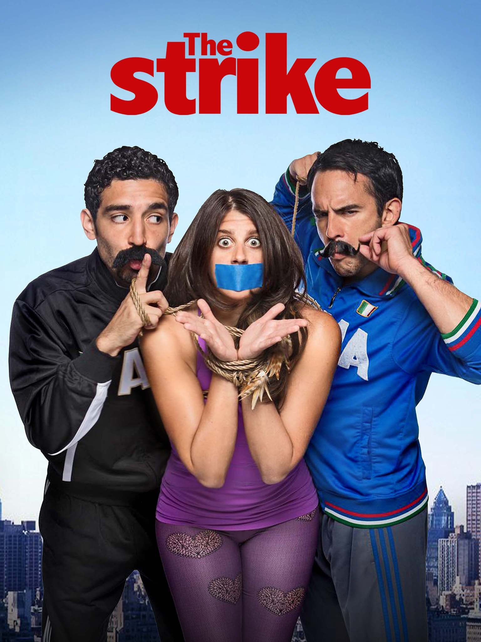 The Strike (2016) - Rotten Tomatoes