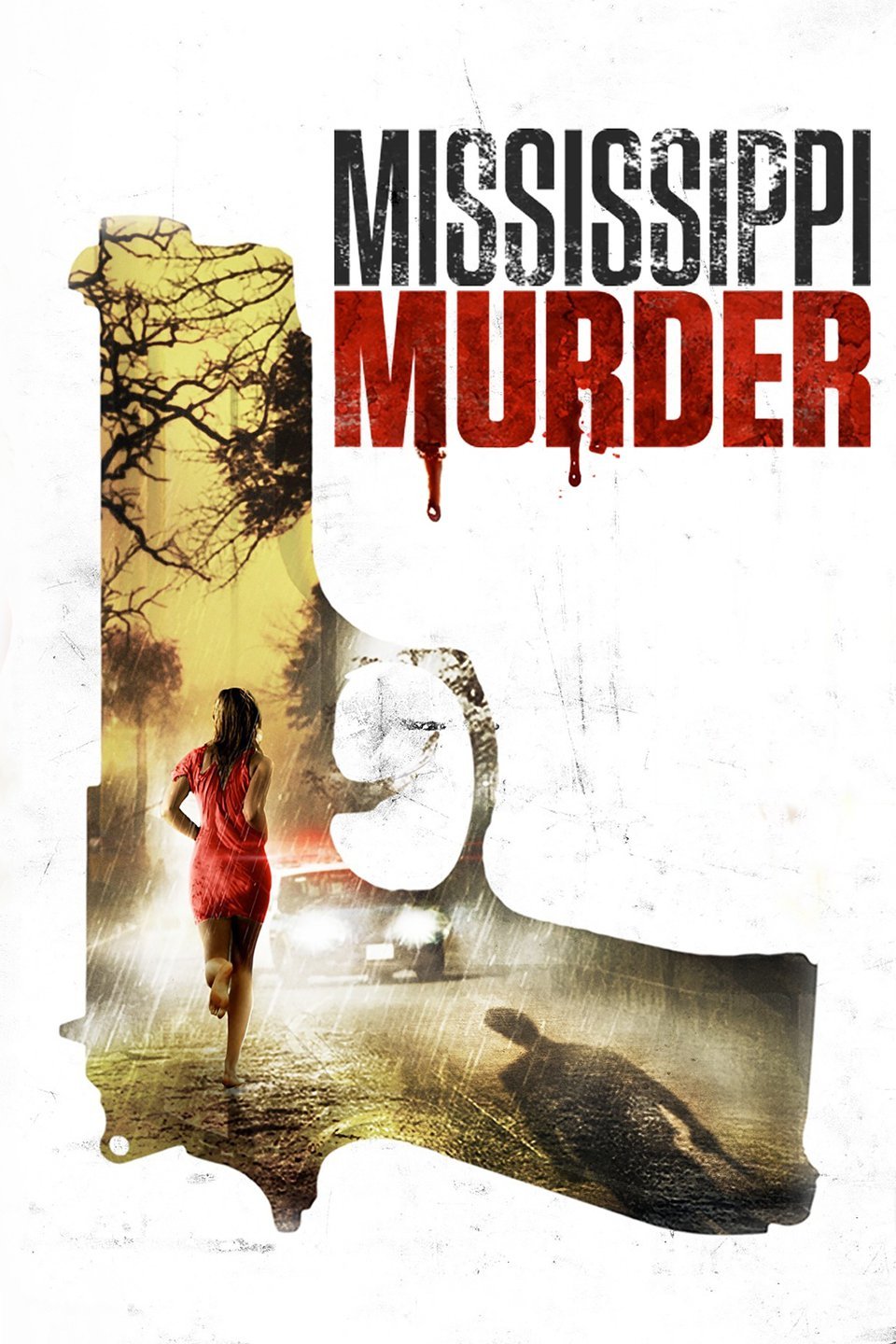 Mississippi Murder - Rotten Tomatoes