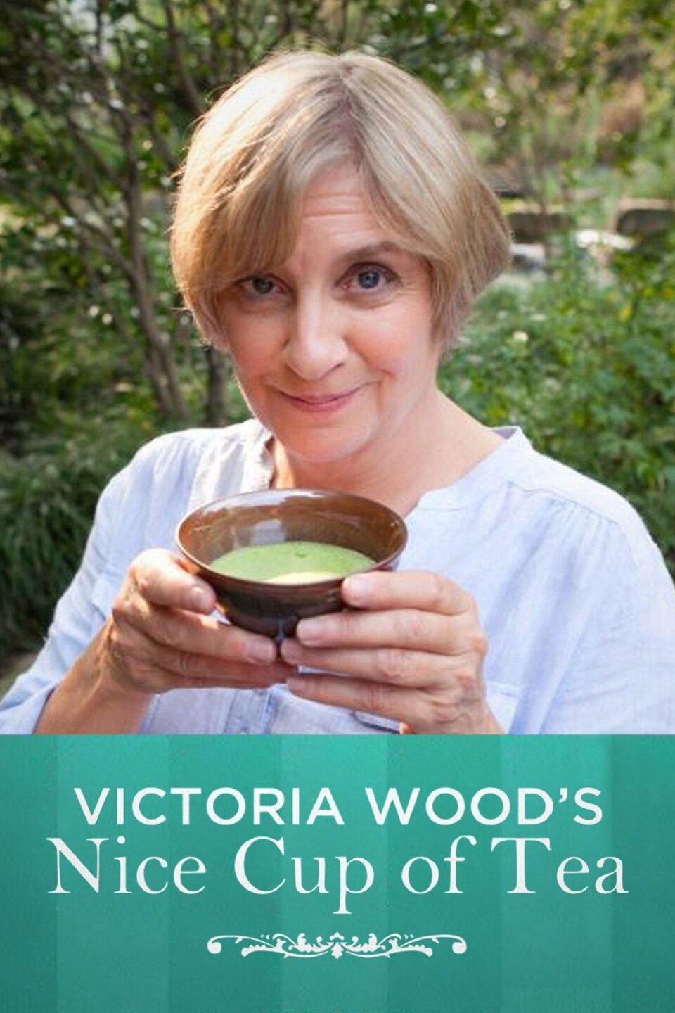 Victoria Wood's Nice Cup of Tea - Rotten Tomatoes
