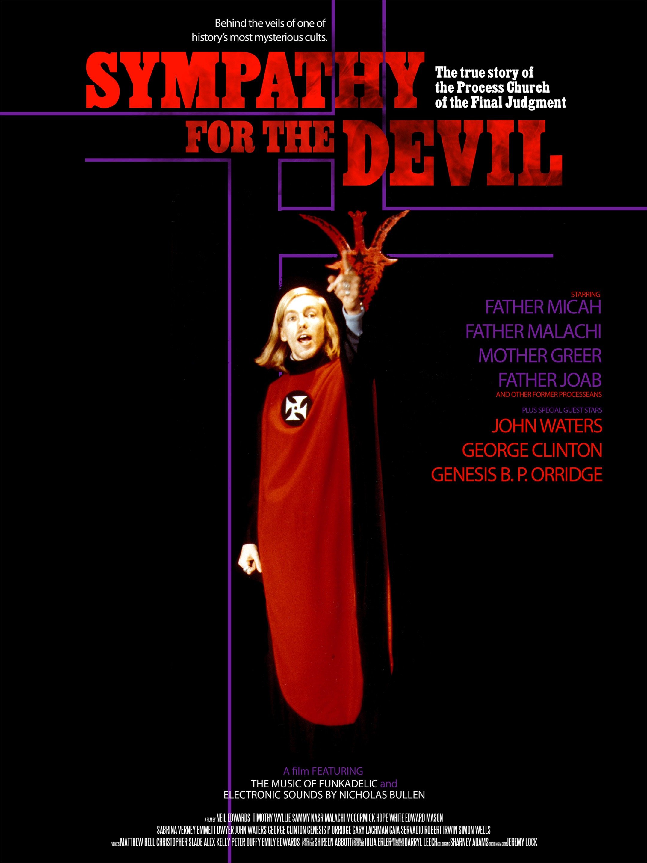 Sympathy for the Devil: The True Story of the Process Church of the ...