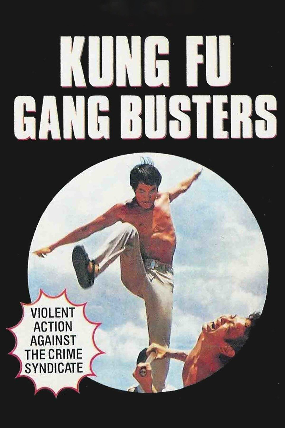 Kung Fu Gangbusters Pictures - Rotten Tomatoes